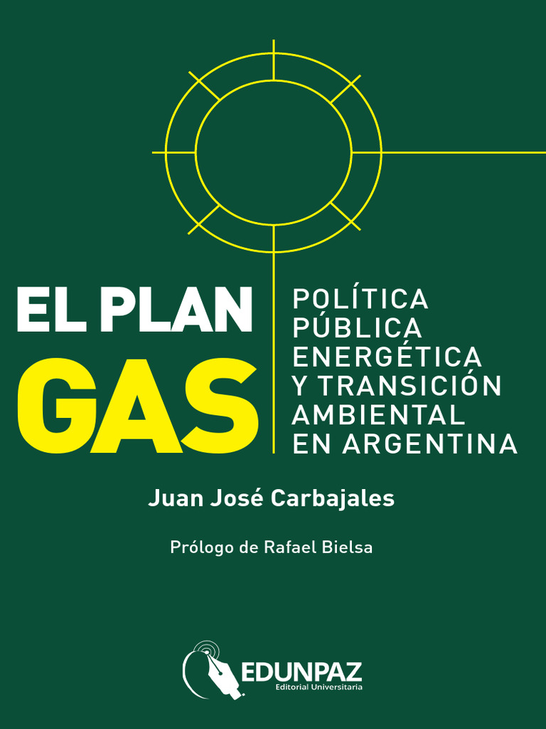 Carbajales-Plan Gas | PDF | Economía baja en carbono | Estado (política)