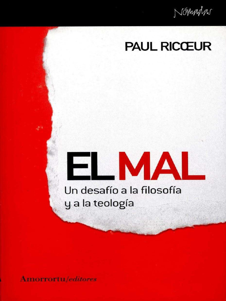 Ricoeur Paul El Mal Un Desafio A La Filo | PDF