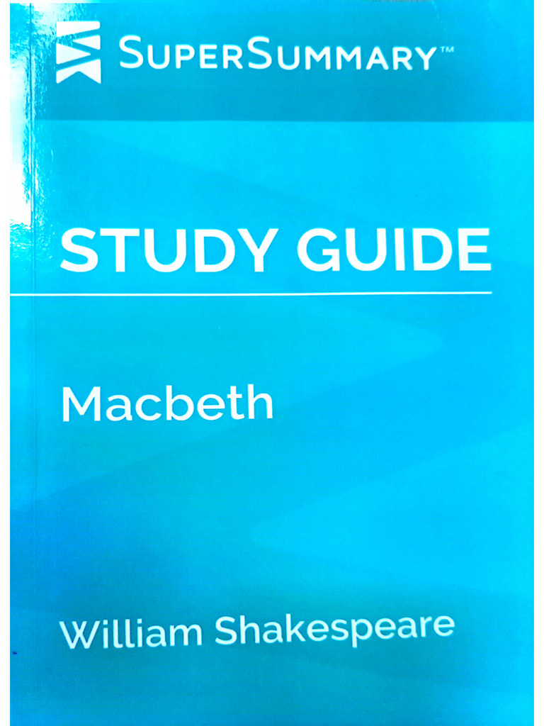 Macbeth Summary, Themes and Quotes. 1 | PDF