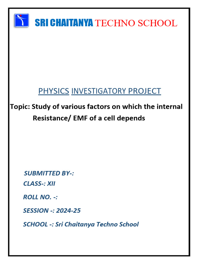 Internal Resistance - XII - Physics - Investigatory - Proj - 250120 - 200411 | PDF | Quantity ...