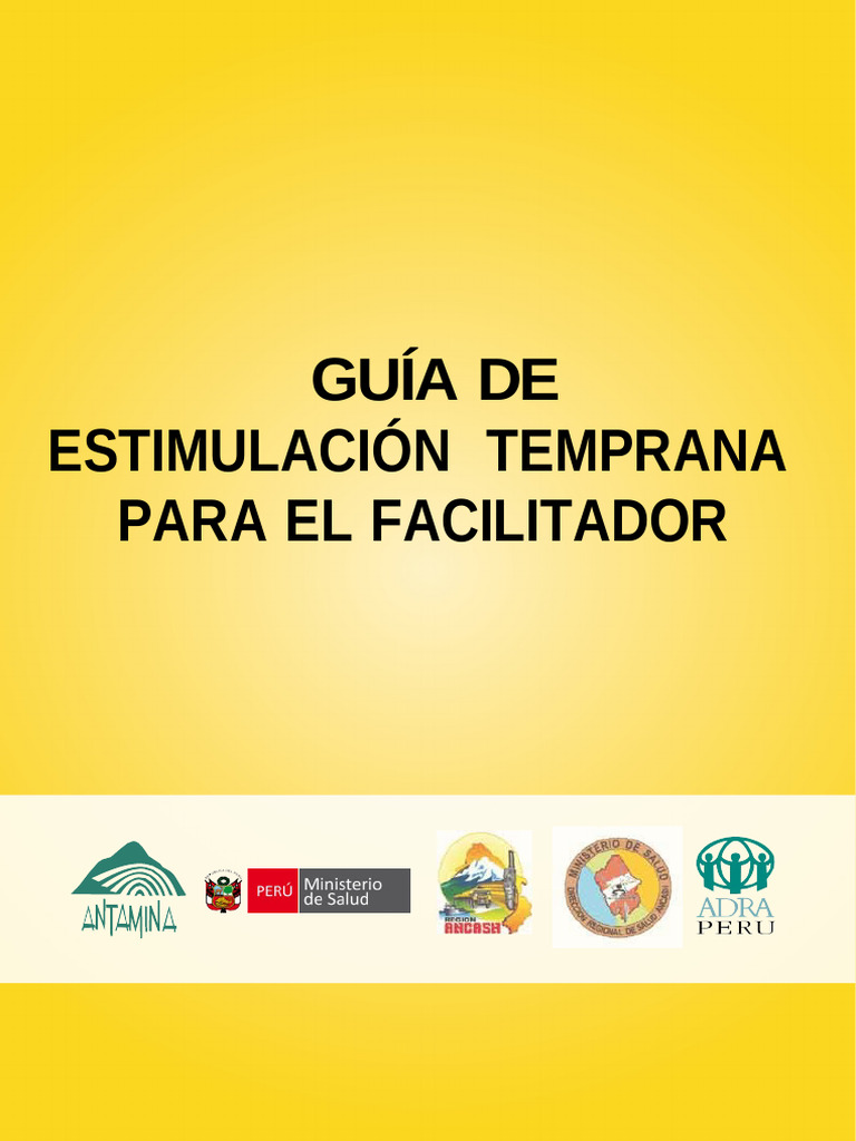 Guia de Estimulacion Temprana.pdf · Versión 1 | PDF | Aprendizaje | Ciencias del comportamiento