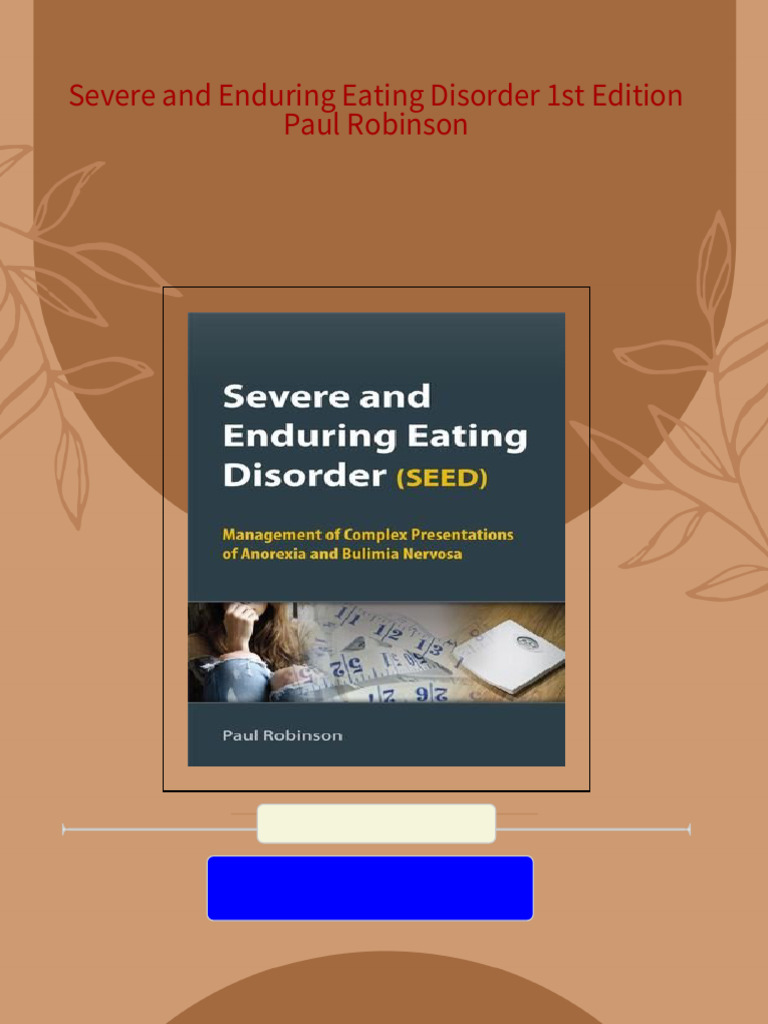 PDF Severe and Enduring Eating Disorder 1st Edition Paul Robinson Download | PDF | Mental ...