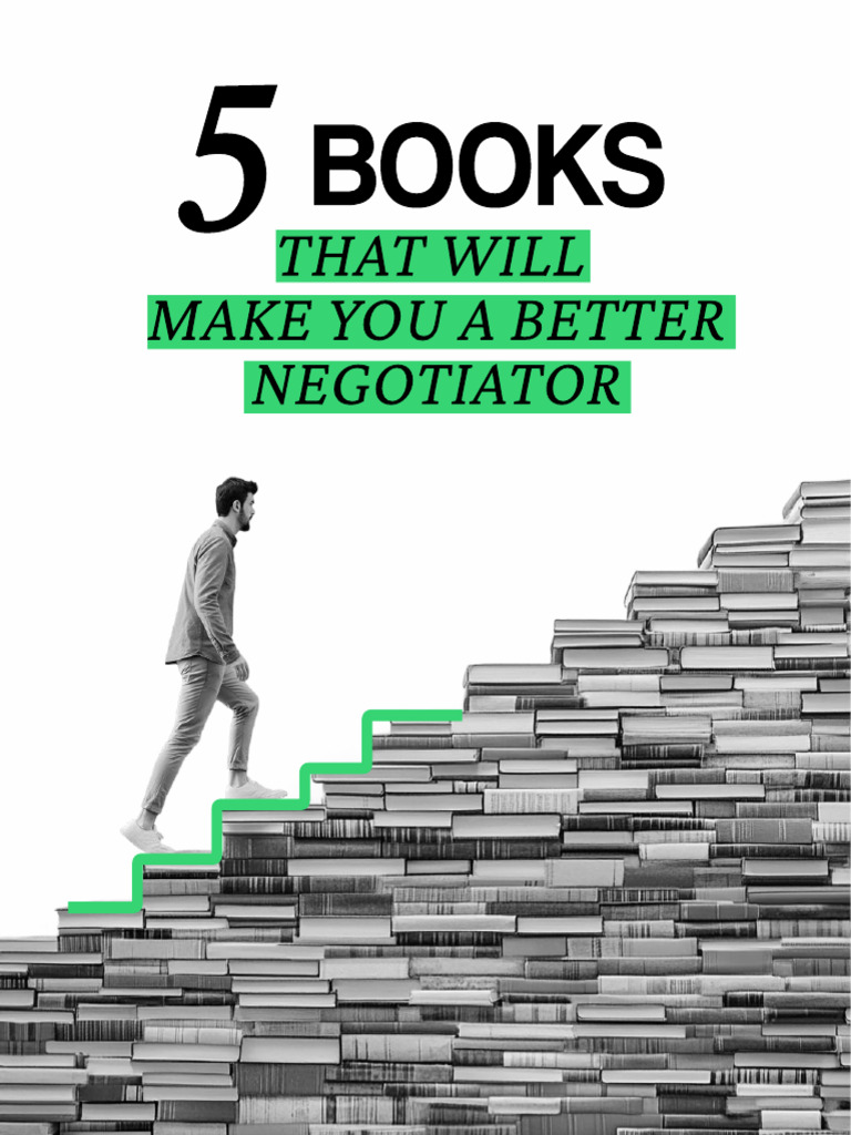5 Books That Will Make You A Better Negotiator | PDF | Psychological ...