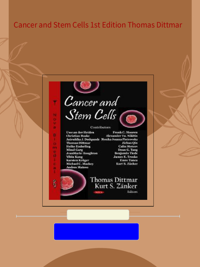 Cancer and Stem Cells 1st Edition Thomas Dittmar | PDF | Cellular ...