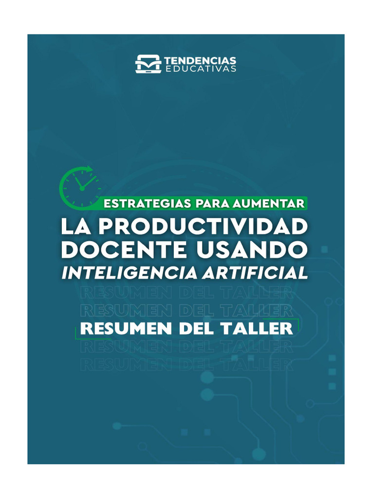 RESUMEN - Estrategias para Aumentar La Productividad Docente Usando Inteligencia Artificial ...