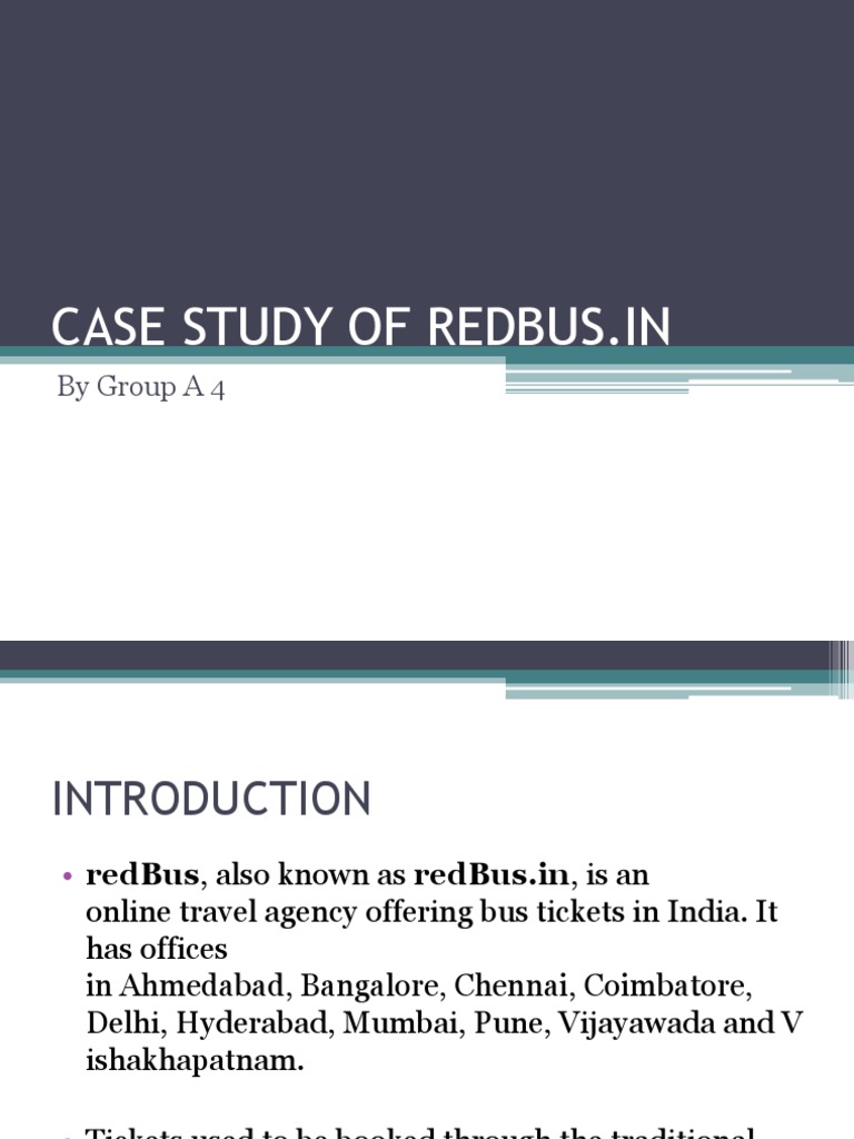 The Evolution of redBus.in: A Case Study of India's Leading Online Bus ...