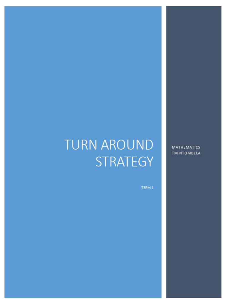 Grade 9 Mathematics Turnaround Strategy | PDF | Teachers | Homework
