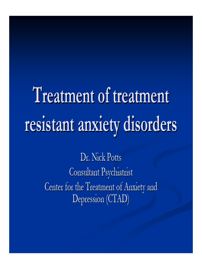 Anxiety Resistant Treatment | PDF | Selective Serotonin Reuptake ...