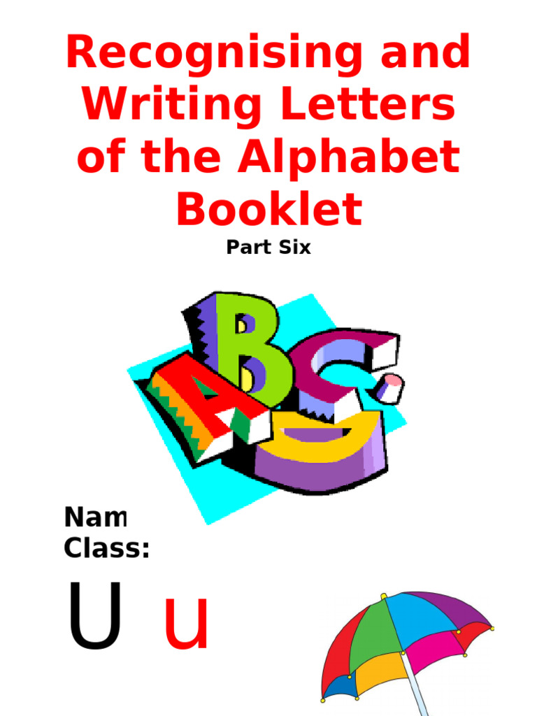 Letters of The Alphabet Booklet Part Six | PDF