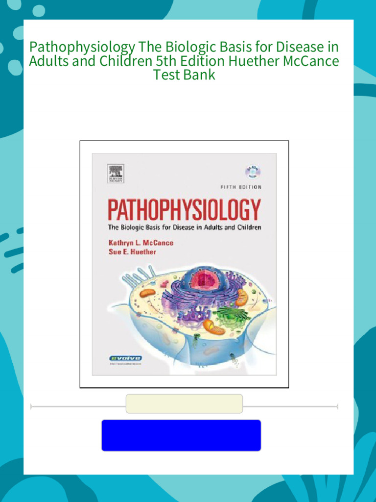 All chapters of Pathophysiology The Biologic Basis for Disease in ...