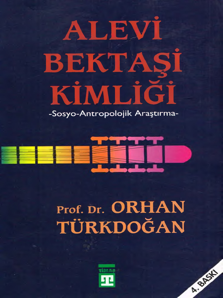 Mir - Az Orhan Turkdogan Alevi Bektasi Kimligi Timas Yayinlari 2 | PDF