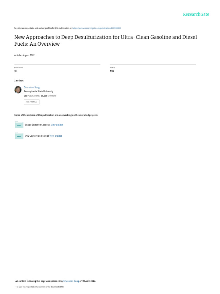 New Approaches to Deep Desulfurization for Ultra-Clean Gasoline and Diesel Fuels. An Overview ...