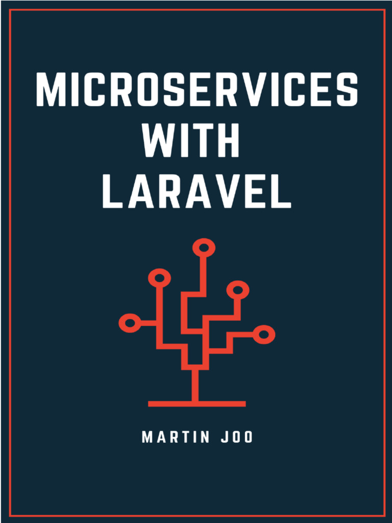 Microservices With Laravel - Sample Chapter | PDF | Databases | No Sql