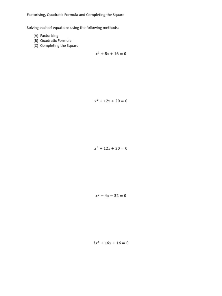 Factorising, Quadratic Formula and Completing The Square | PDF