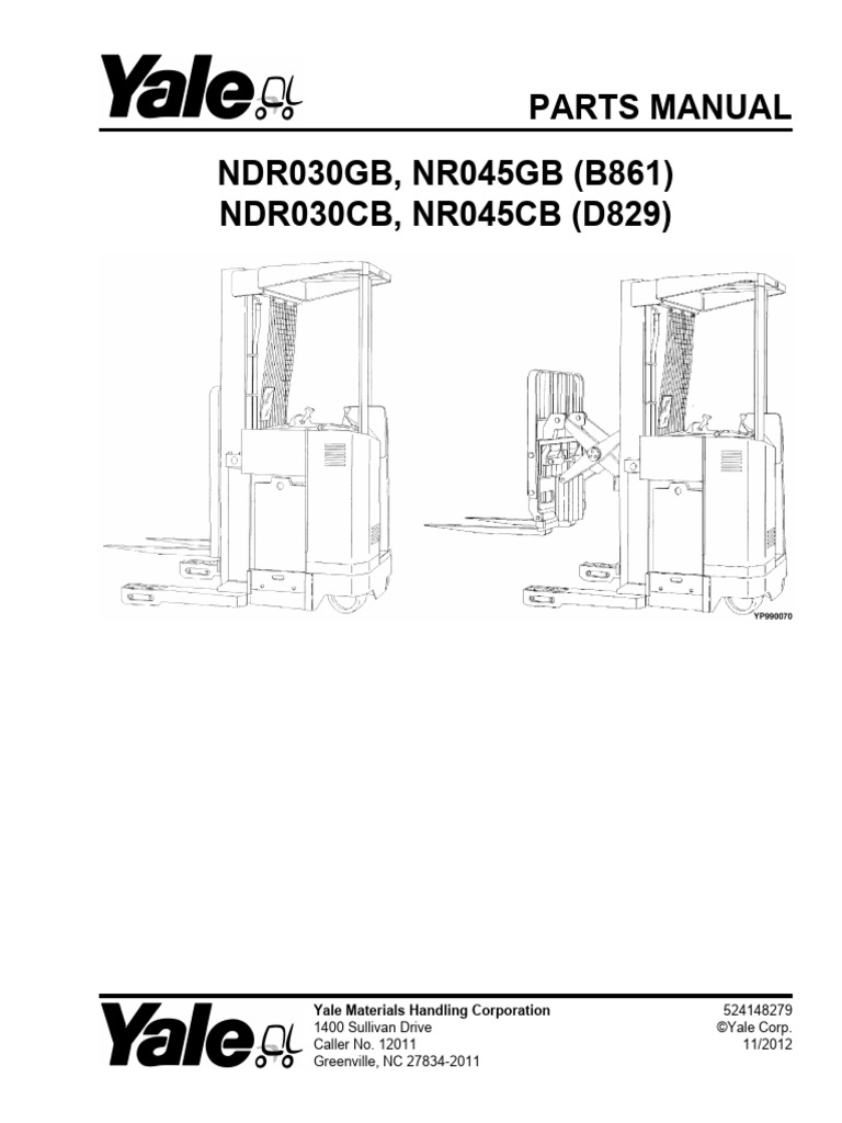 Yale Parts Manual for B861 & D829 Models | PDF | Elevator | Forklift