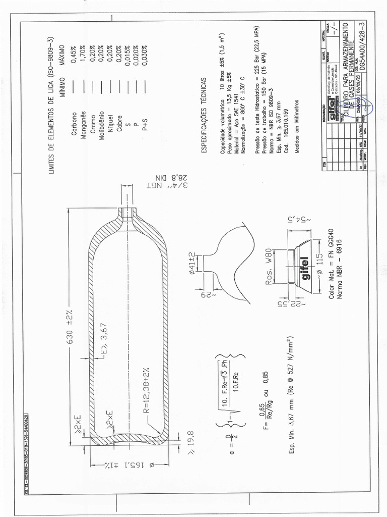 165.010.159 - SAE - 1541 - 4,2mm - Normalizado - 150BAR - IsO-9809-3 - Padrão Elementos de Liga ...