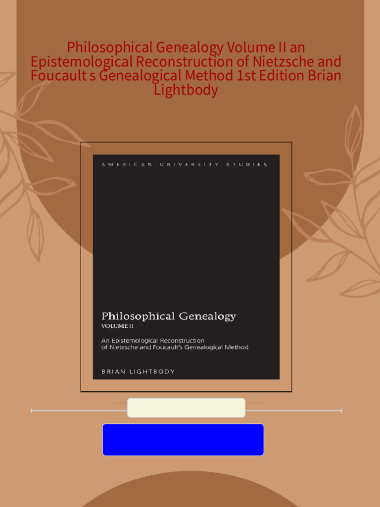 Philosophical Genealogy Volume II An Epistemological Reconstruction of ...