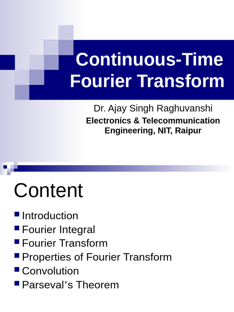Continuous-Time Fourier Transform Guide | PDF | Discrete Fourier ...