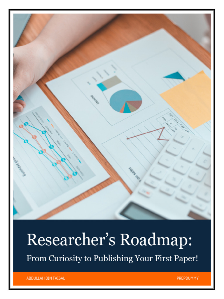 Researcher's Roadmap Overview | PDF | Methodology | Scientific Method