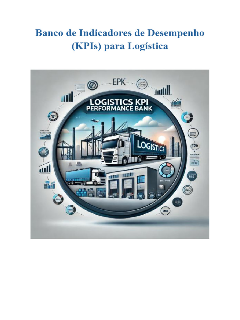 Banco de Indicadores de Desempenho (KPIs) para Logística V01 | PDF ...