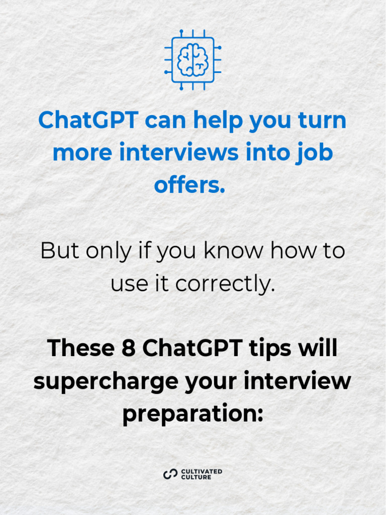 8 ChatGPT Tips To Convert More Interviews To Offers 1727284579 | PDF