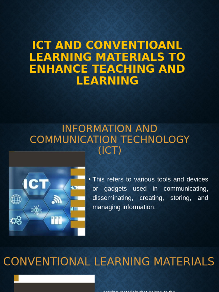 ICT and CONVENTIOANL LEARNING MATERIALS TO ENHANCE TEACHING | PDF | Educational Technology ...