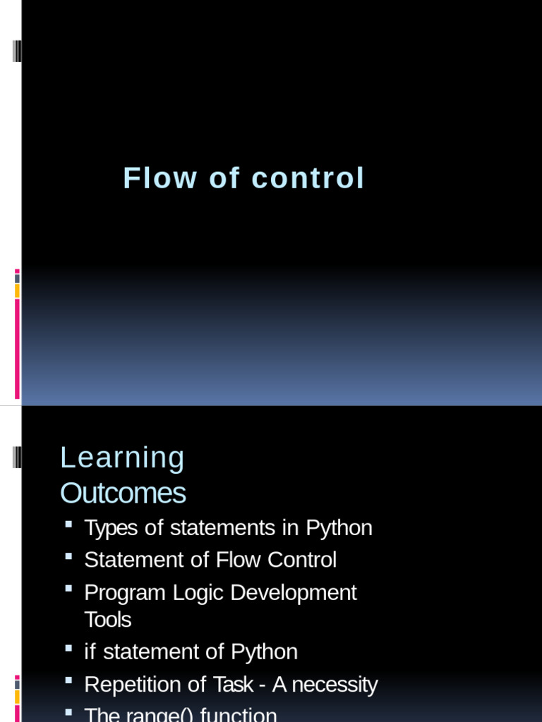Chap - 6 Flow of Control | PDF | Control Flow | Python (Programming Language)