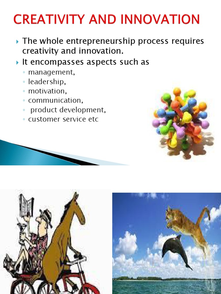 Week 3-Creativity and Innovation | PDF | Innovation | Creativity