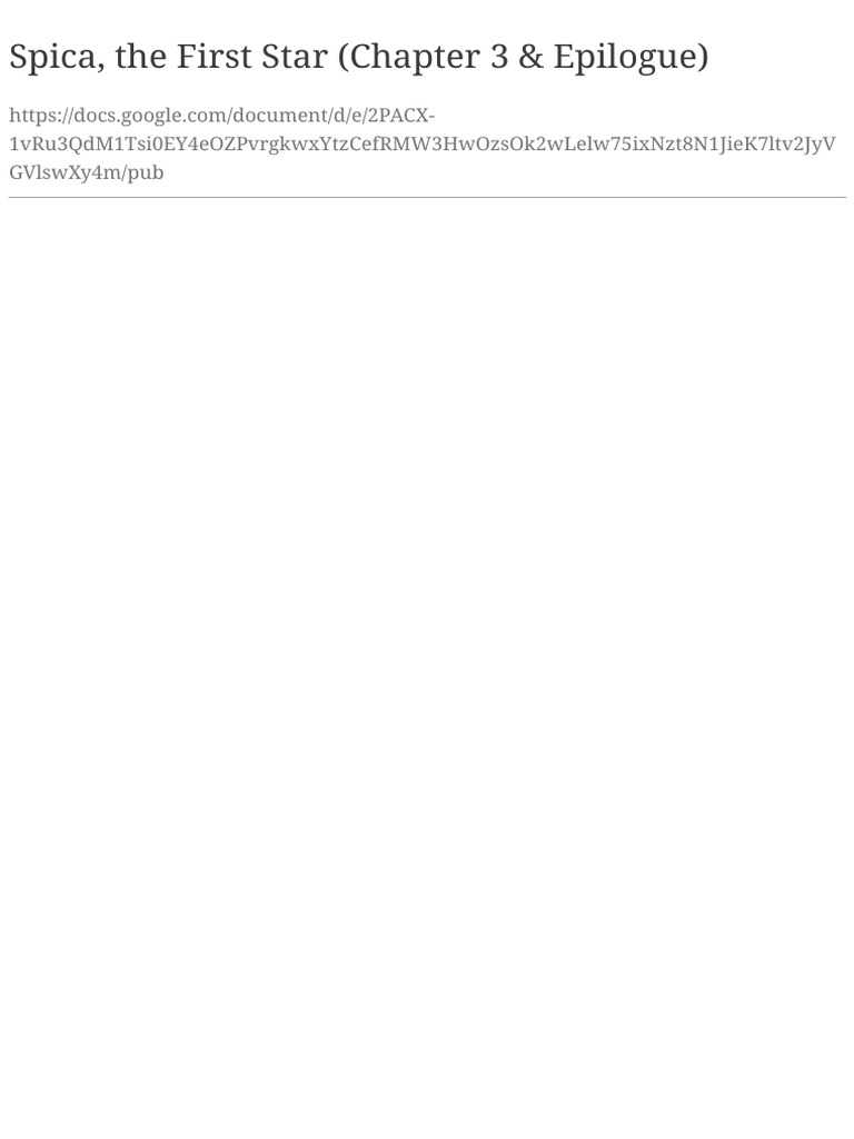 Spica, The First Star (Chapter 3 & Epilogue) + | PDF | Envelope | Brain Tumor