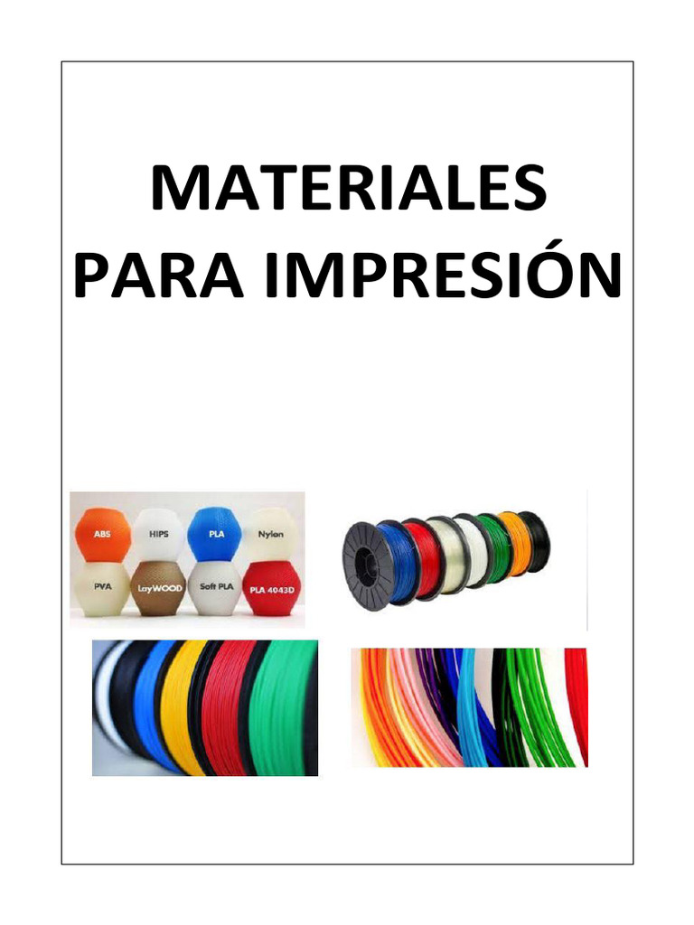 Materiales para Impresion 3d | PDF | Impresión 3d | El plastico