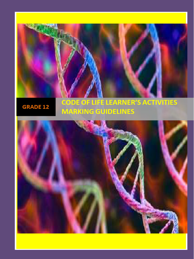 Dna Code of Life Learner's Activities Marking Guidelines | PDF | Dna | Rna