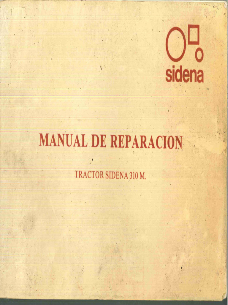Manual de Reparacion Tractor Sidena 310 M | PDF