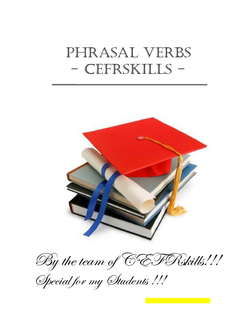 Phrasal Verbs for CEFR B2-C2 Learners | PDF
