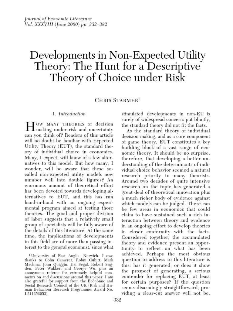 Starmer - 2000 - Developments in Non-Expected Utility Theory The Hunt For A Descriptive Theory ...