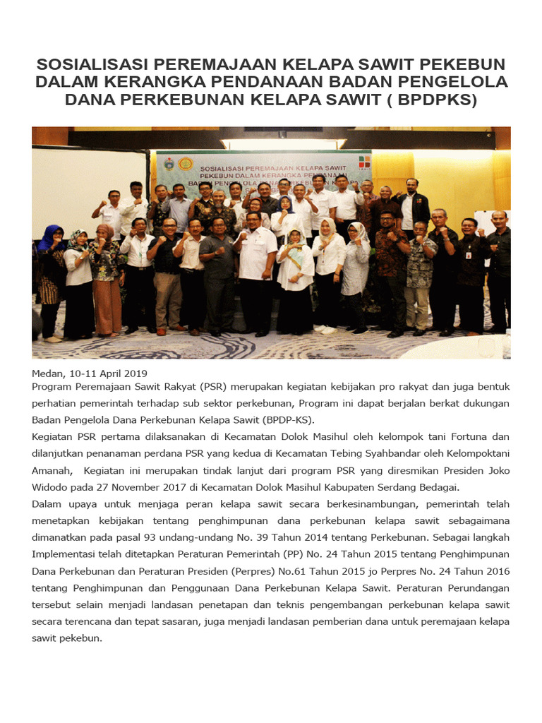 Sosialisasi Peremajaan Kelapa Sawit Pekebun Dalam Kerangka Pendanaan Badan Pengelola Dana ...