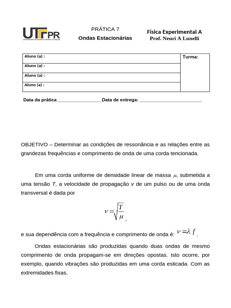 Fis Exp A - Prática 7 - Ondas Estacionárias | PDF | Ondas | Comprimento ...