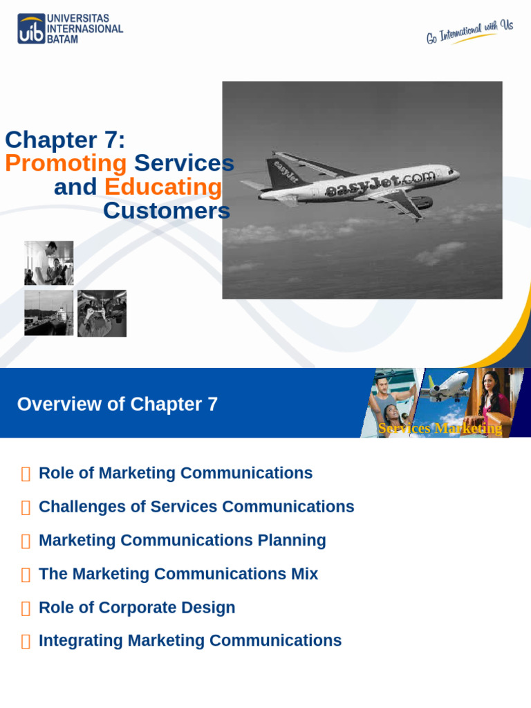 Chapter 7 - Promoting Services and Educating Customers | PDF | Marketing | Marketing Communications
