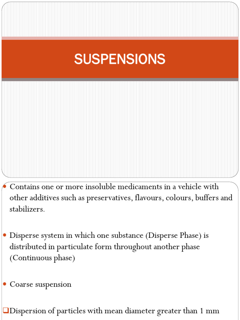 Suspensions Final Ppt | PDF | Surfactant | Suspension (Chemistry)
