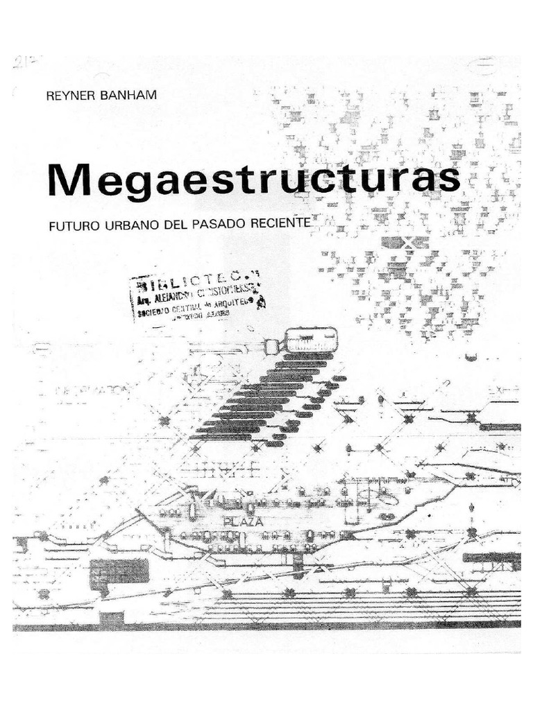 Banham Megaestructuras Epílogo | PDF