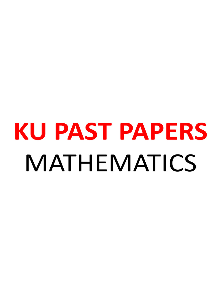 KU Mathematics past papers (1) | PDF