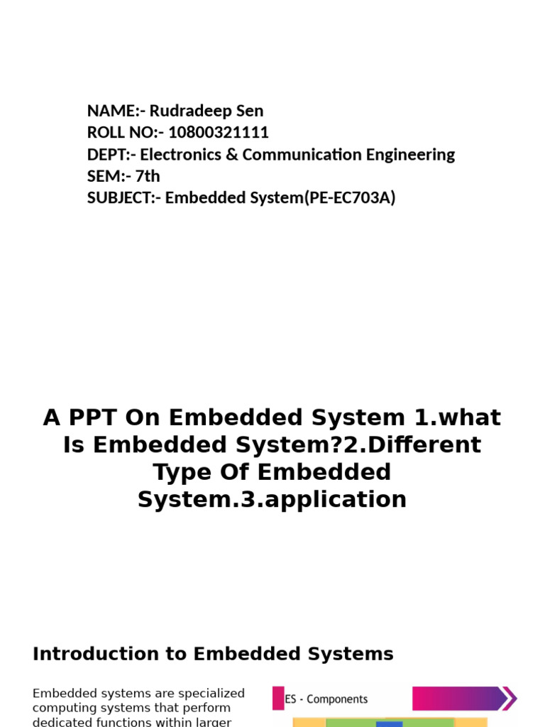 A PPT On Embedded System 1.what Is Embedded System - 2.different Type of Embedded System.3 ...