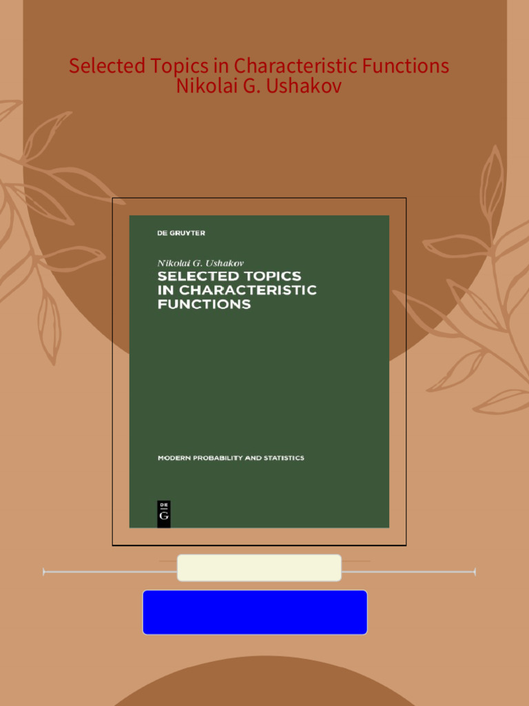 Download Selected Topics in Characteristic Functions Nikolai G. Ushakov ebook All Chapters PDF ...