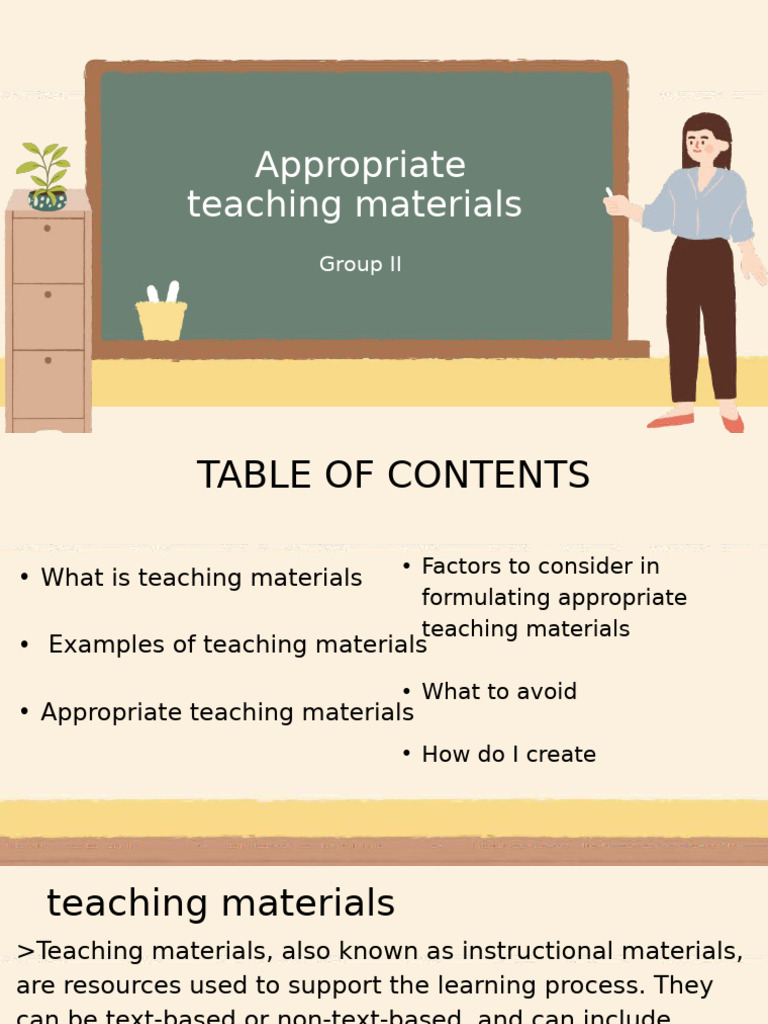GROUP 2 Appropriate Teaching Materials | PDF | Learning | Curriculum