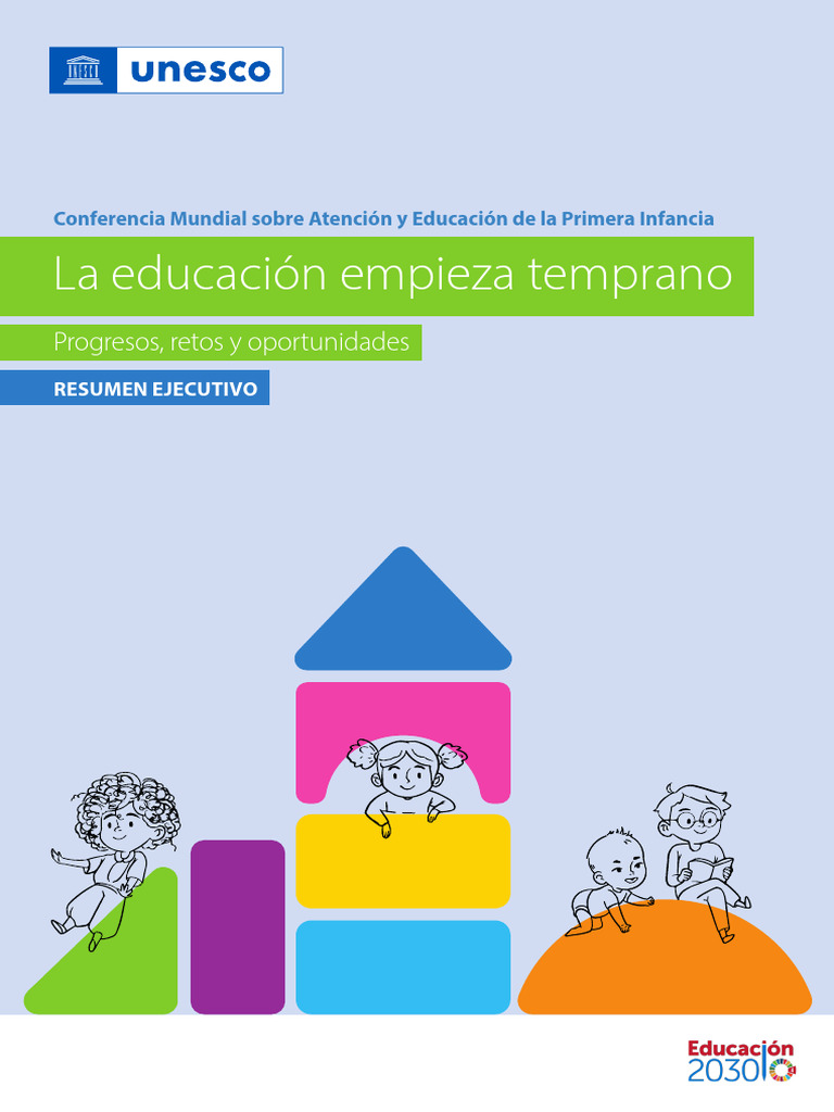 3 Unesco La Educacion Empieza Temprano - 250224 - 145018 | PDF | Educación de la primera ...
