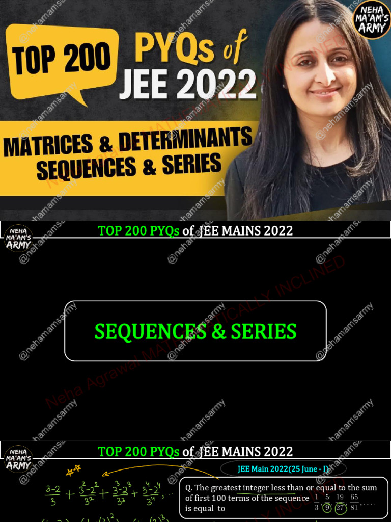 Seq Series and Mat Det TOP 200 PYQs of JEE Mains 2022 | PDF | Mean | Sequence