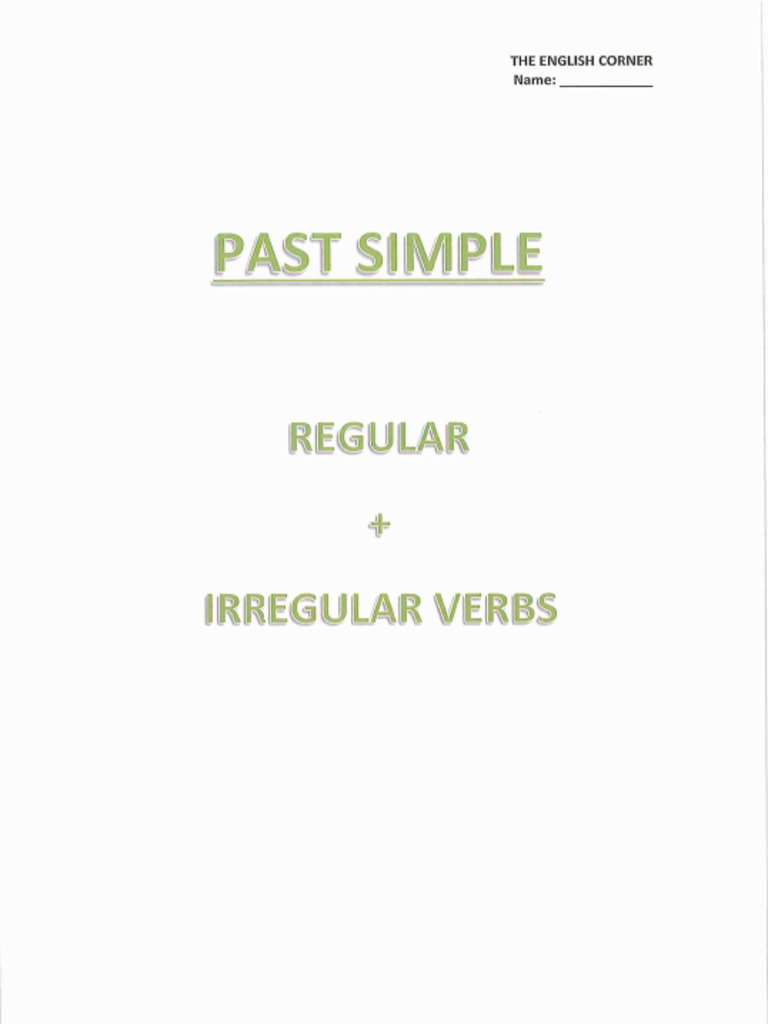 Past Simple Regular+Irregular Verbs | PDF