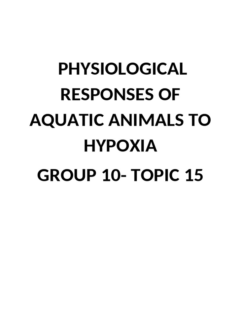 Physiological Responses of Aquatic Animals To Hypoxia | PDF | Gill ...