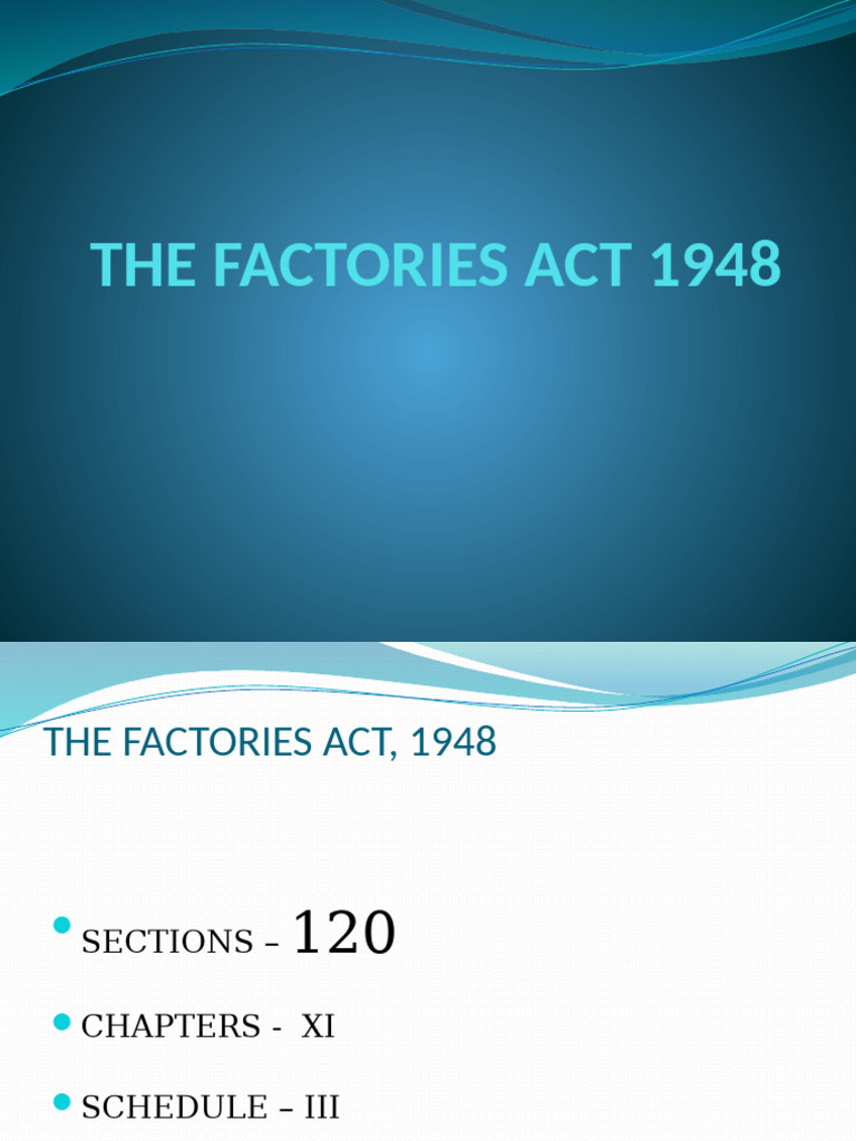 The Factories Act 1948 - 1 | PDF | Engines | Machines