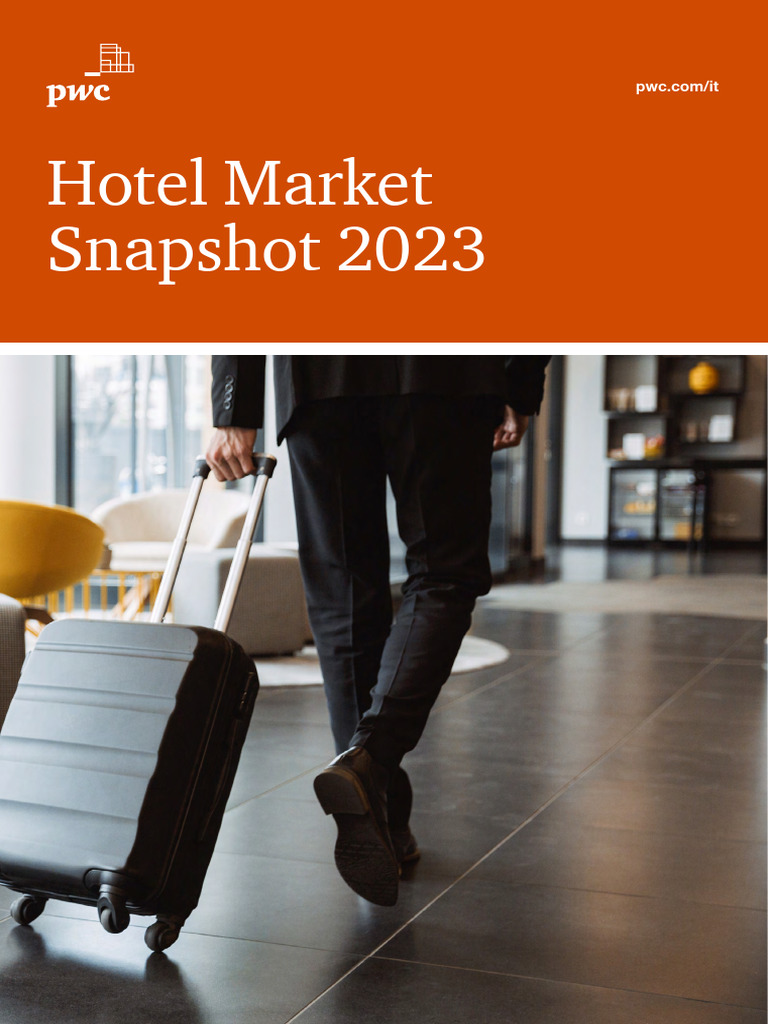 PWC Hotel Market Snapshot 2023 | PDF | Debt | Luxury Goods