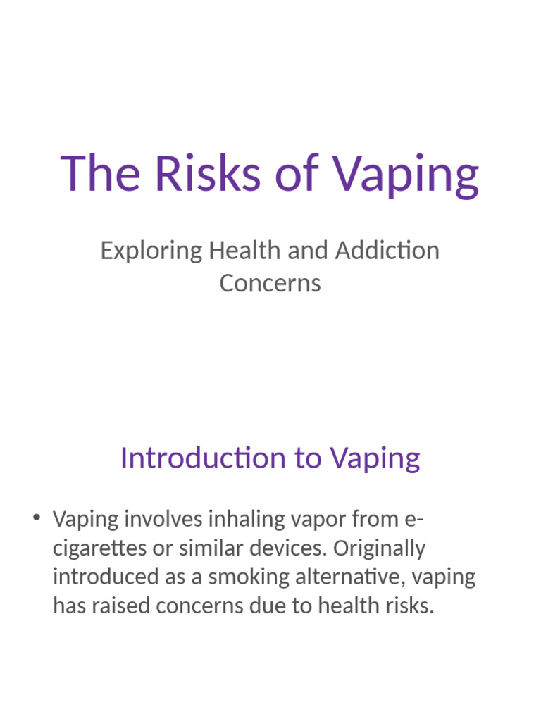 Editable Vaping Risks Presentation | PDF